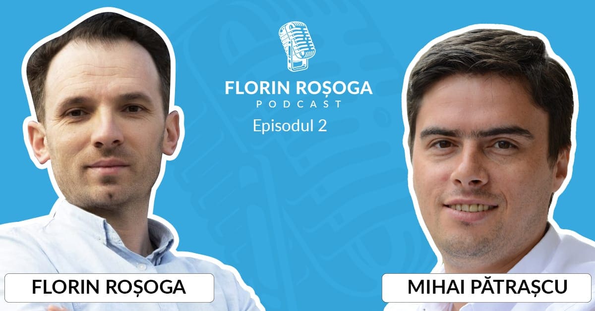 Podcast 002 Mihai Pătrașcu CEO EvoMAG Despre Cum Să Crești Online Un ...